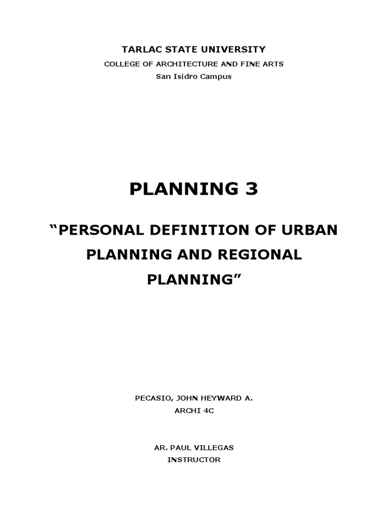 Planning 3: "Personal Definition of Urban Planning and Regional ...