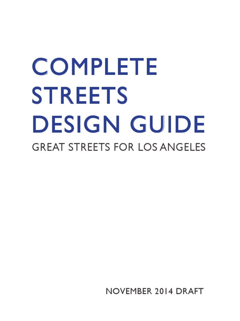 Complete Streets Design Guide LA | PDF | Street | Traffic