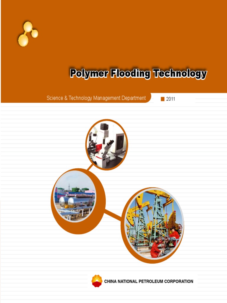 Polymer Flooding Technology | PDF | Enhanced Oil Recovery | Extraction ...