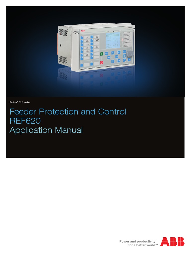 Feeder Protection and Control REF620: Application Manual | PDF | Trademark | Electromagnetic ...