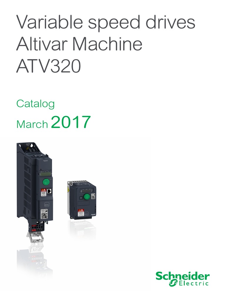 Variable Speed Drives Altivar Machine ATV320: Catalog March | PDF ...
