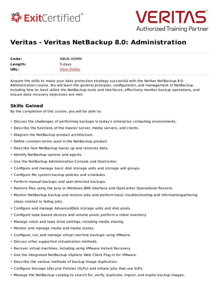 Veritas Netbackup 8 0 Administration | PDF | Backup | Computer Data Storage Veritas Netbackup 8 0 Administration | PDF | Backup | Computer Data Storage