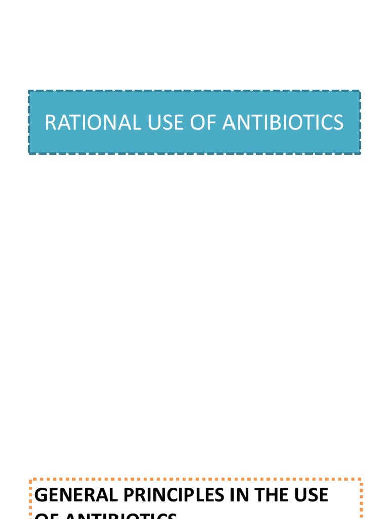 Rational Use of Antibiotics | PDF | Antibiotics | Infection