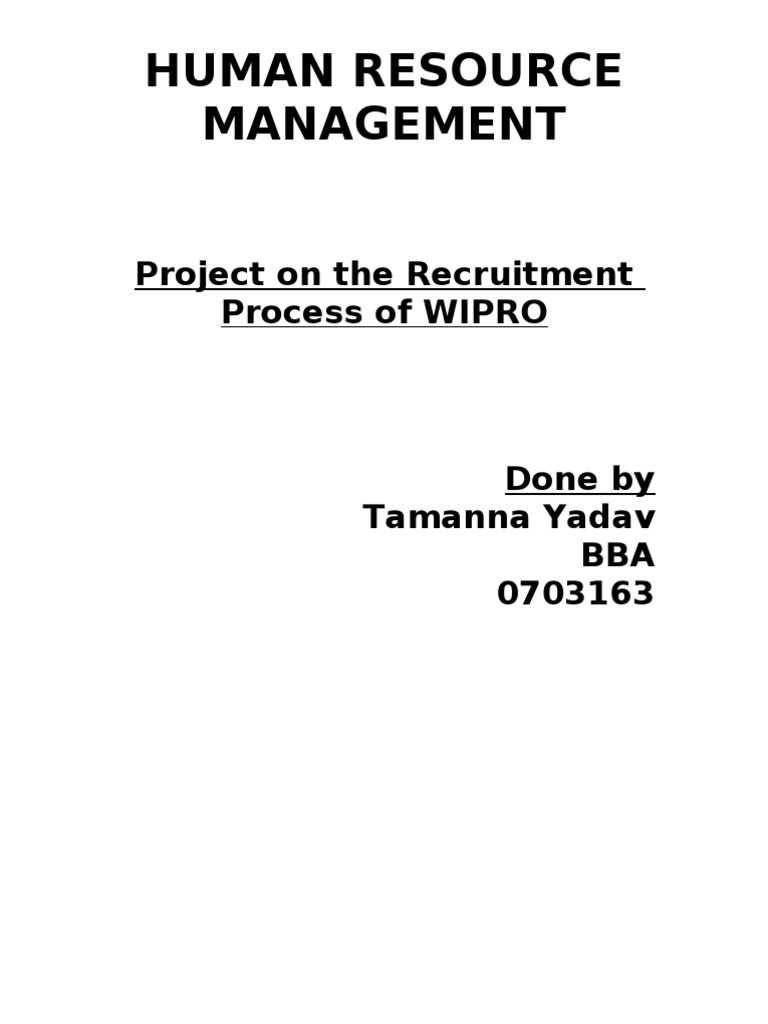 Human Resource Management Project On The Recruitment Process Of Wipro