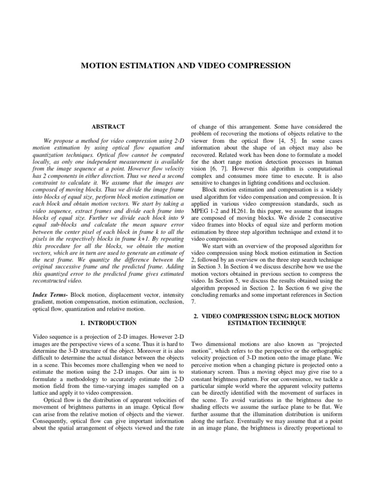 Motion Estimation and Video Compression: Index Terms-Block Motion, Displacement Vector ...