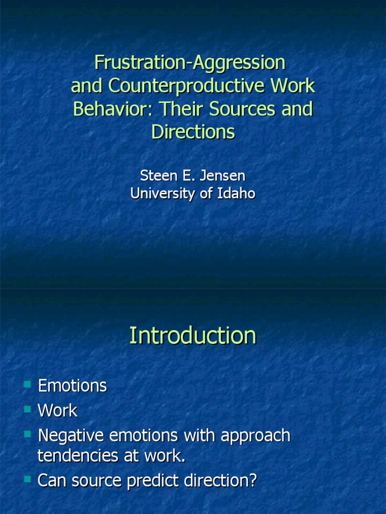 Frustration-Aggression and Counterproductive Work Behavior: Their ...