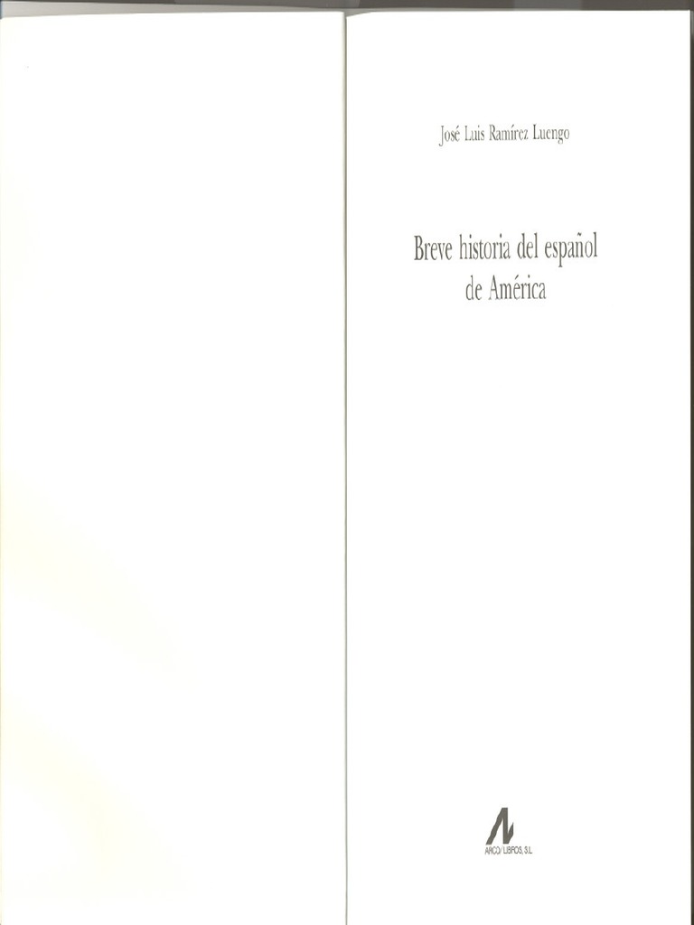 Breve Historia Del Español de América (Escaneado) | PDF | Idiomas ...