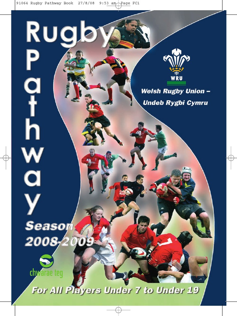 WRU Rugby Pathway 2008 PDF | PDF | Rugby Union | Football Codes