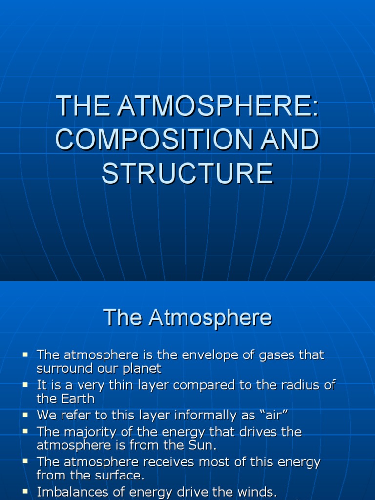 The Atmosphere: Composition and Structure | PDF | Atmosphere Of Earth ...