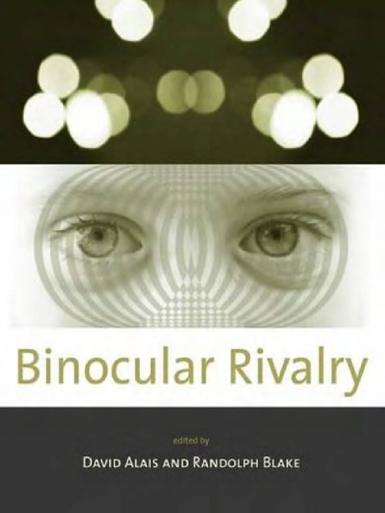Binocular Rivalry | PDF | Perception | Attention