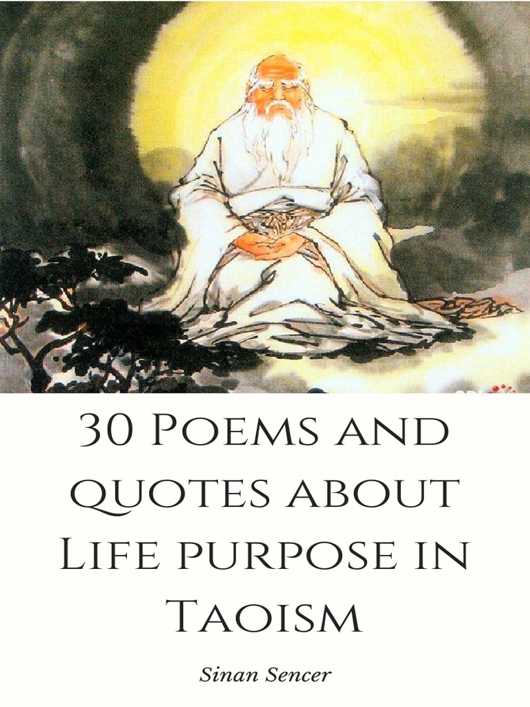 30 Poems About Life Purpose in Taoism | Laozi | Tao