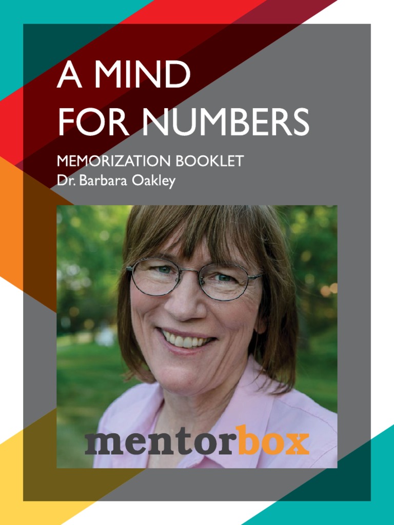 A Mind For Numbers - Barbara Oakley - Memorization Booklet | PDF | Learning | Mind