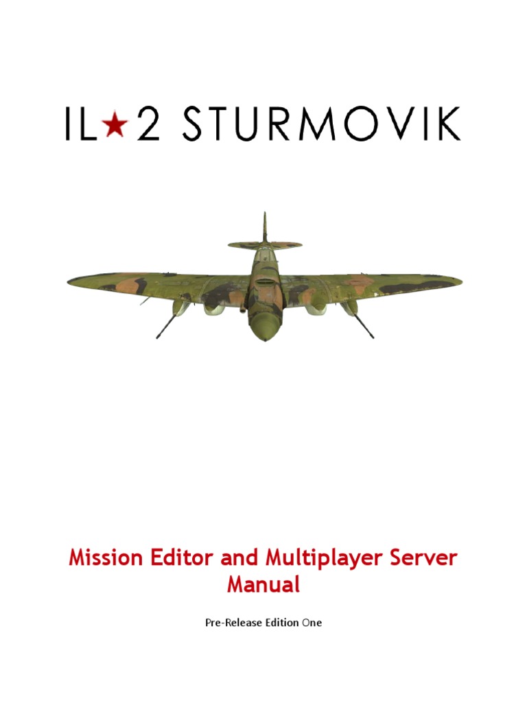 IL-2 Sturmovik Mission Editor and Multiplayer Server Manual | PDF ...