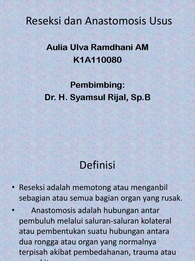 Reseksi Dan Anastomosis Usus | PDF