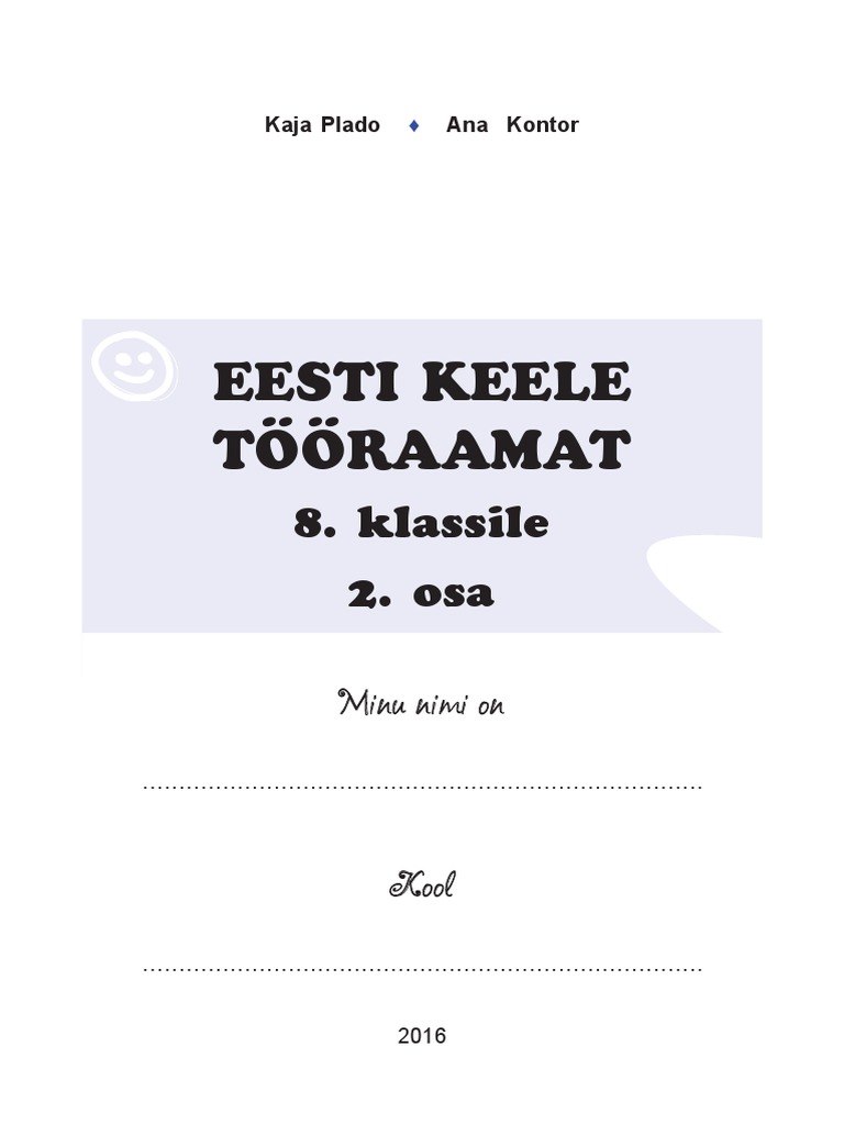 Innove - Eesti Keele Tooraamat 8 - KL - 2 - Osa - Trykk | PDF