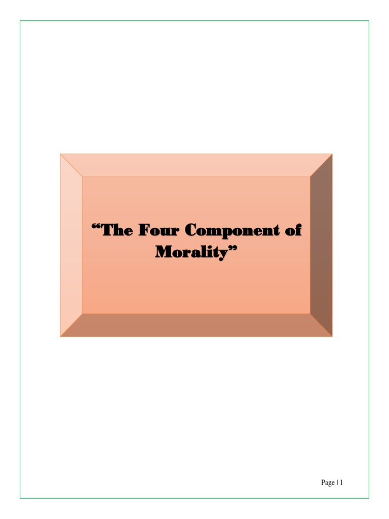 Four Components of Moral Functioning | PDF | Morality | Reason