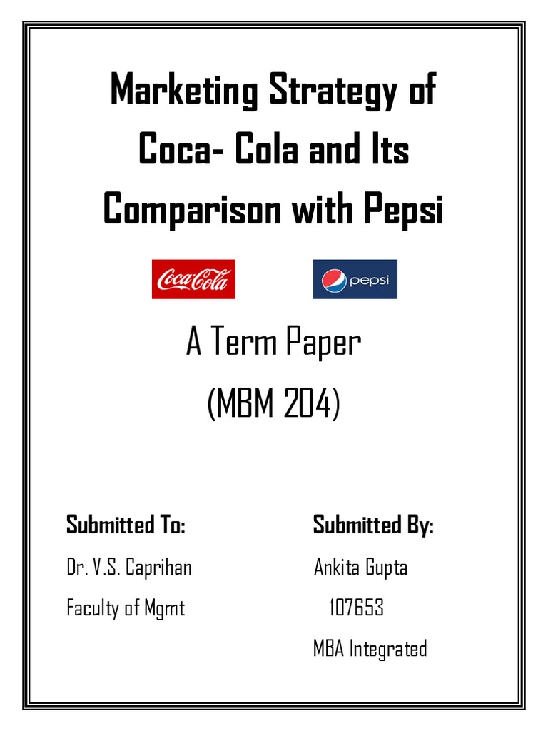 Marketing Strategy of Coca | PDF | Pepsi Co | The Coca Cola Company