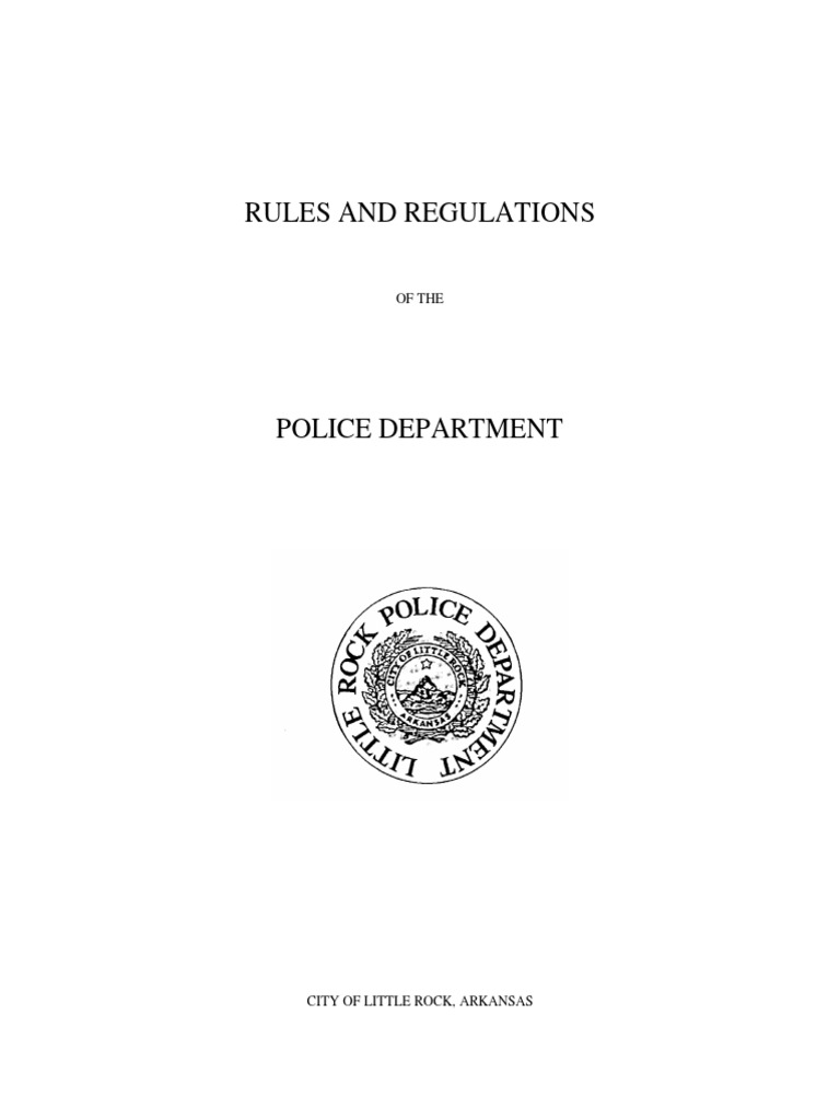 Little Rock Police Department Rules and Regulations | PDF | Perjury | Bail