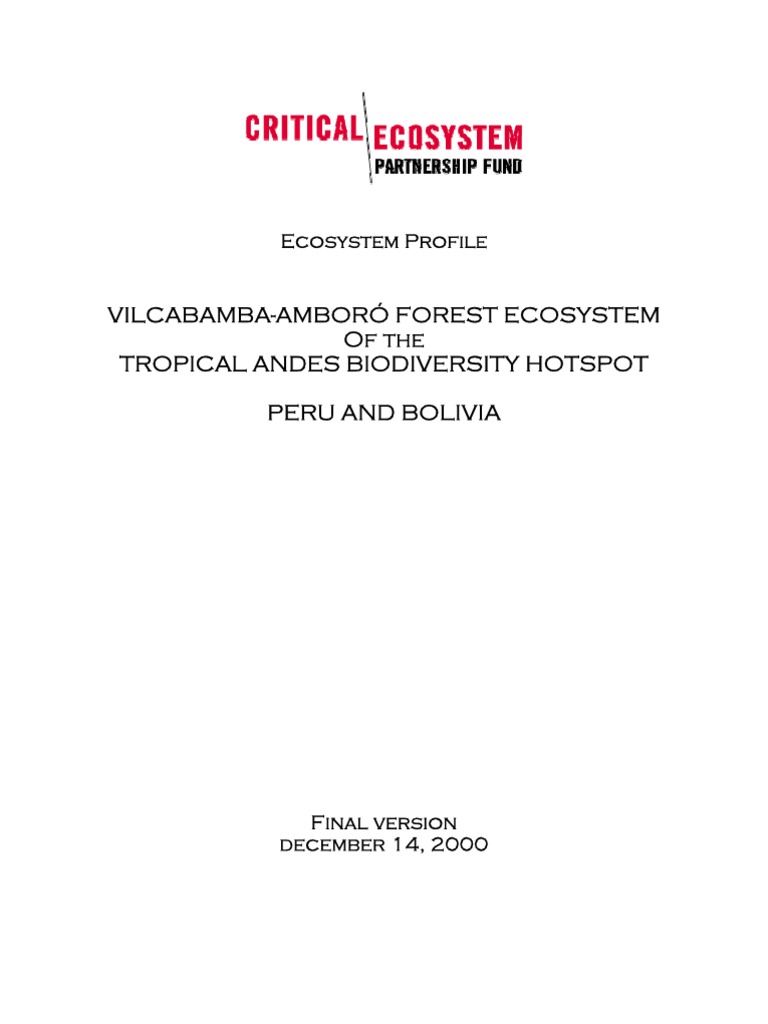 Tropical Andes EcoSystem - Vilcabamba-Amboró Conservation Corridor ...