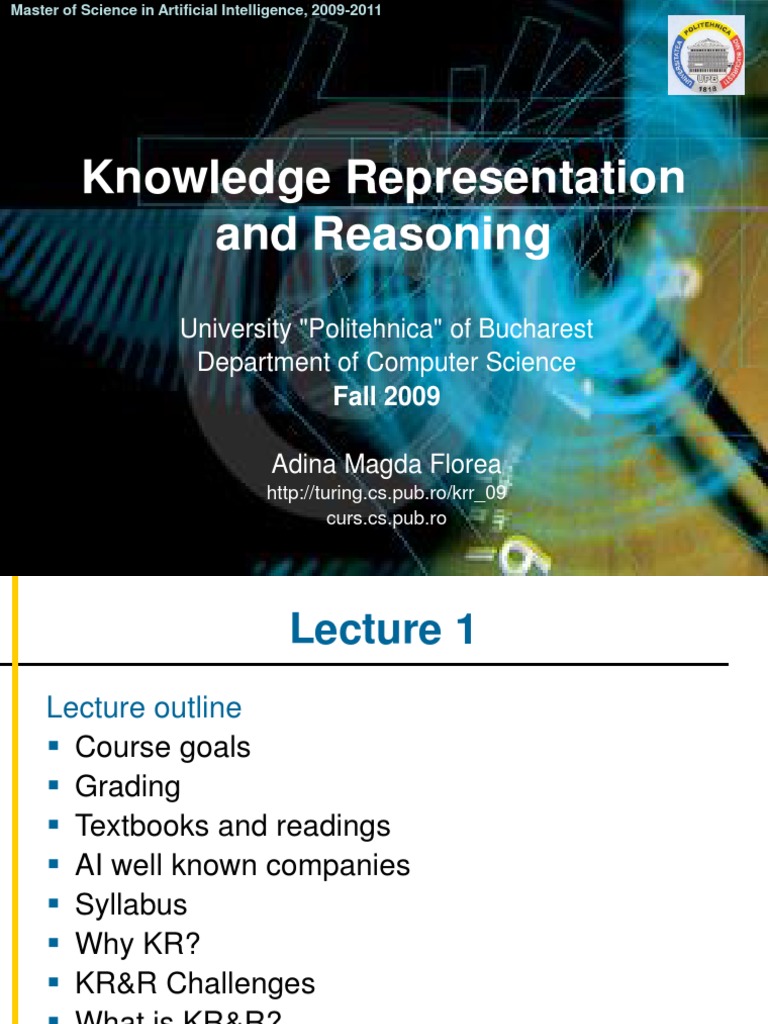 Knowledge Representation and Reasoning: University "Politehnica" of Bucharest Department of ...