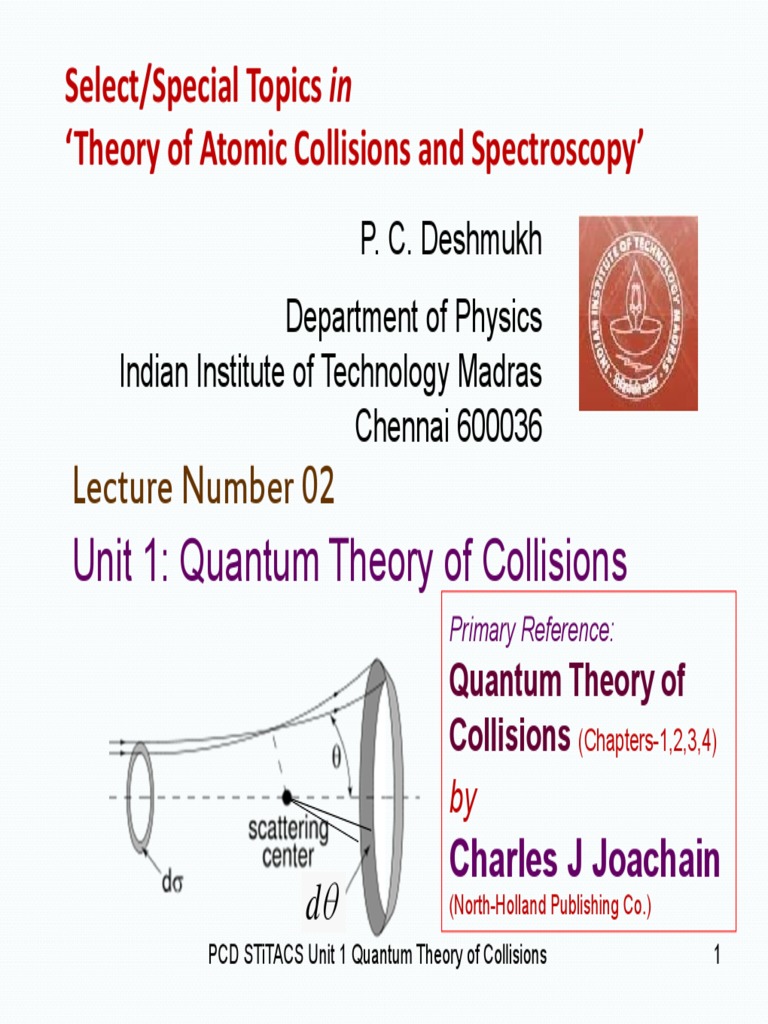 Unit 1 Quantum Theory of Collisions | PDF | Cross Section (Physics ...