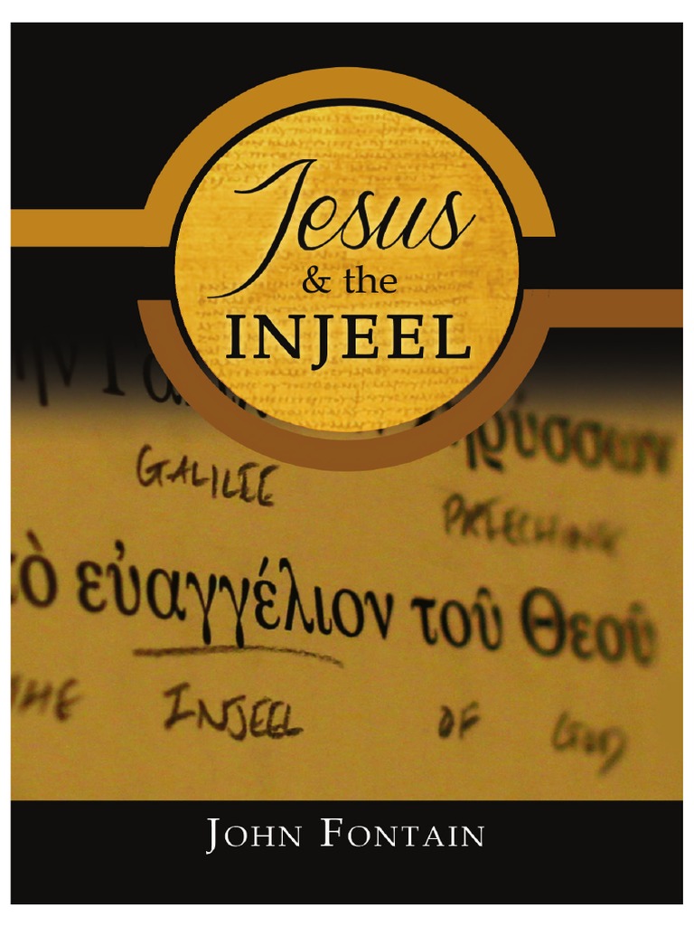 Jesus & The Injeel - John Fontain | Download Free PDF | Prophets And ...