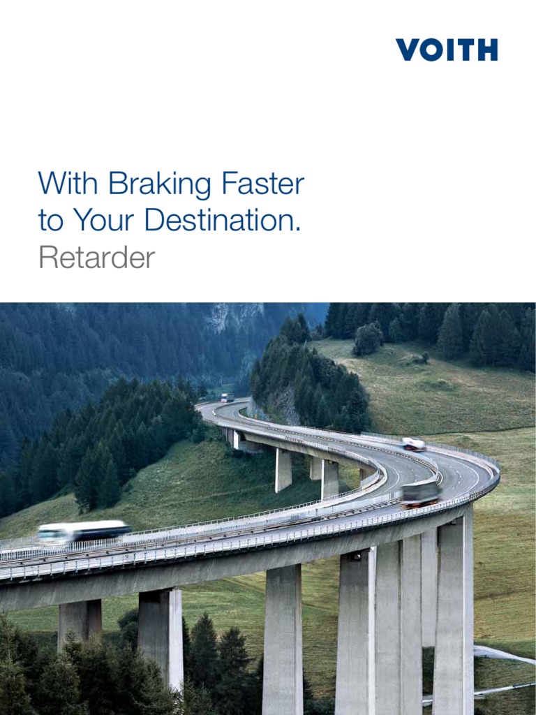With Braking Faster To Your Destination.: Retarder | PDF | Brake | Vehicles