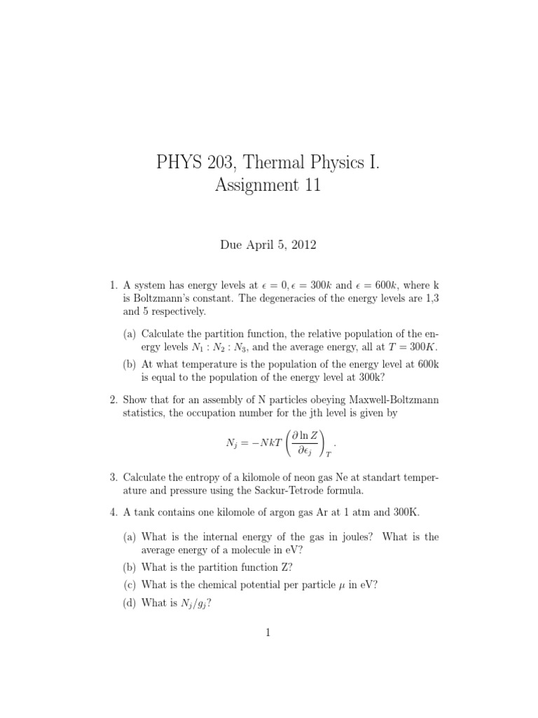 PHYS 203, Thermal Physics I. Assignment 11: Due April 5, 2012 | PDF