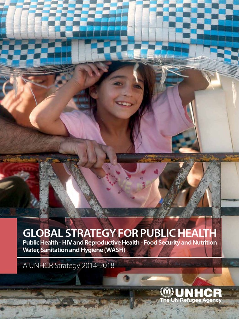 UNHCR - Global Strategy For Settlement and Shelter (2014-2018) | PDF ...