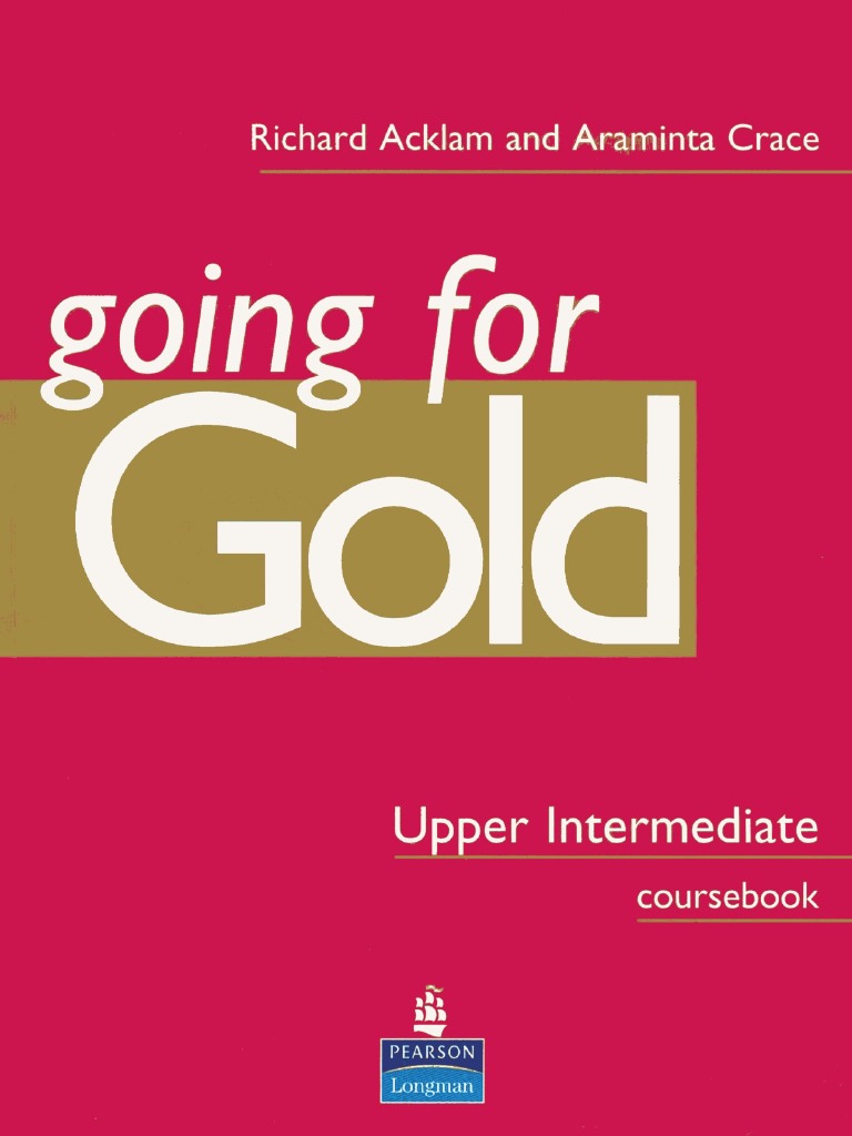Going For GOLD Upper Intermediate SB PDF | PDF