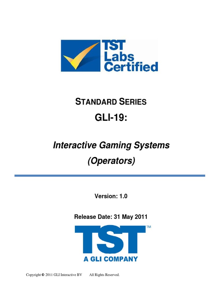 GLI-19 Interactive Gaming Systems - Operators | PDF | Gambling ...