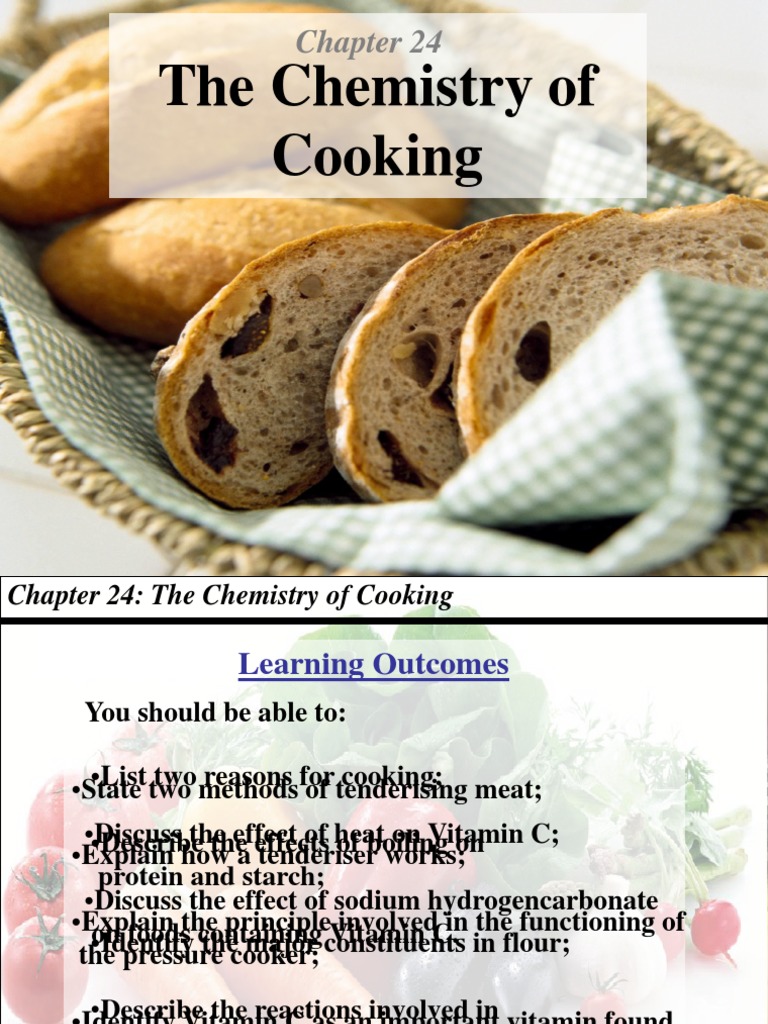 C24 The Chemistry of Cooking | PDF | Breads | Dough