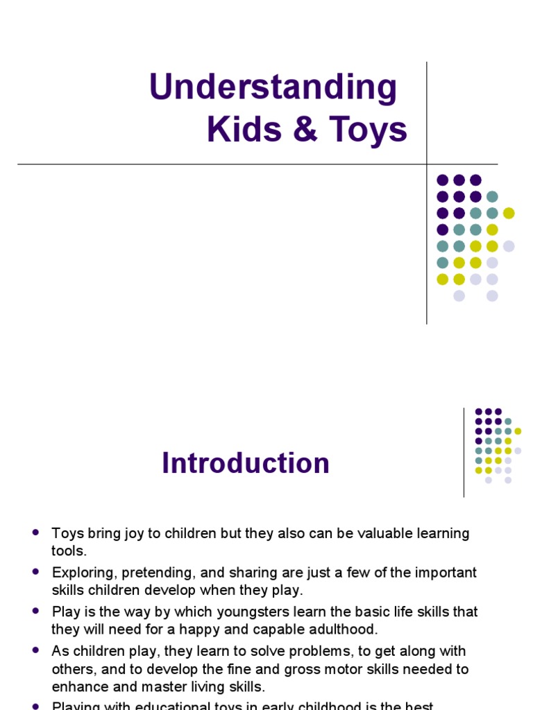 Understanding Kids & Toys | PDF | Toys | Child Development