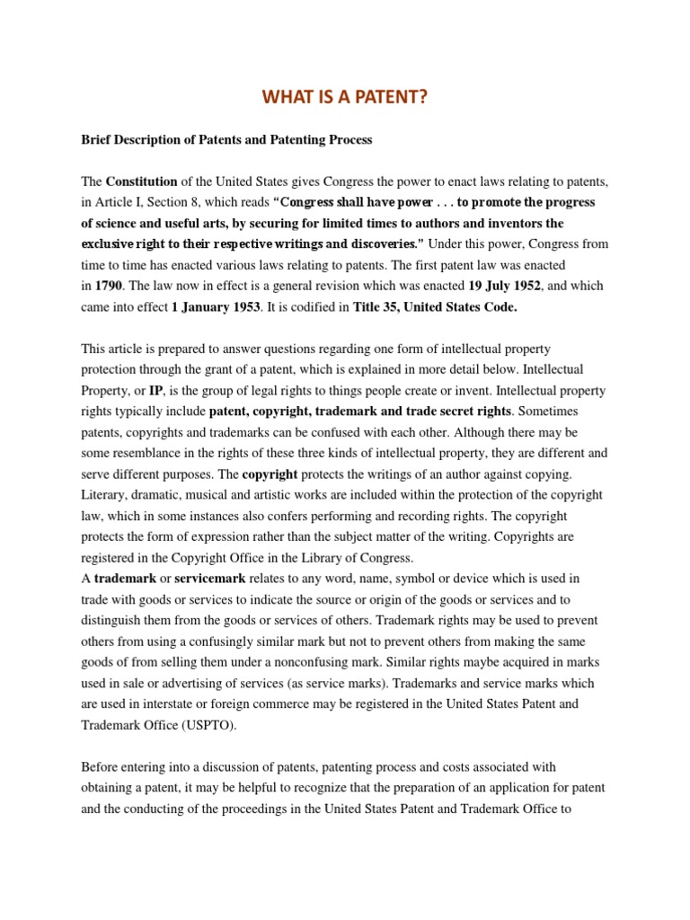 What Is A Patent?: Brief Description of Patents and Patenting Process ...