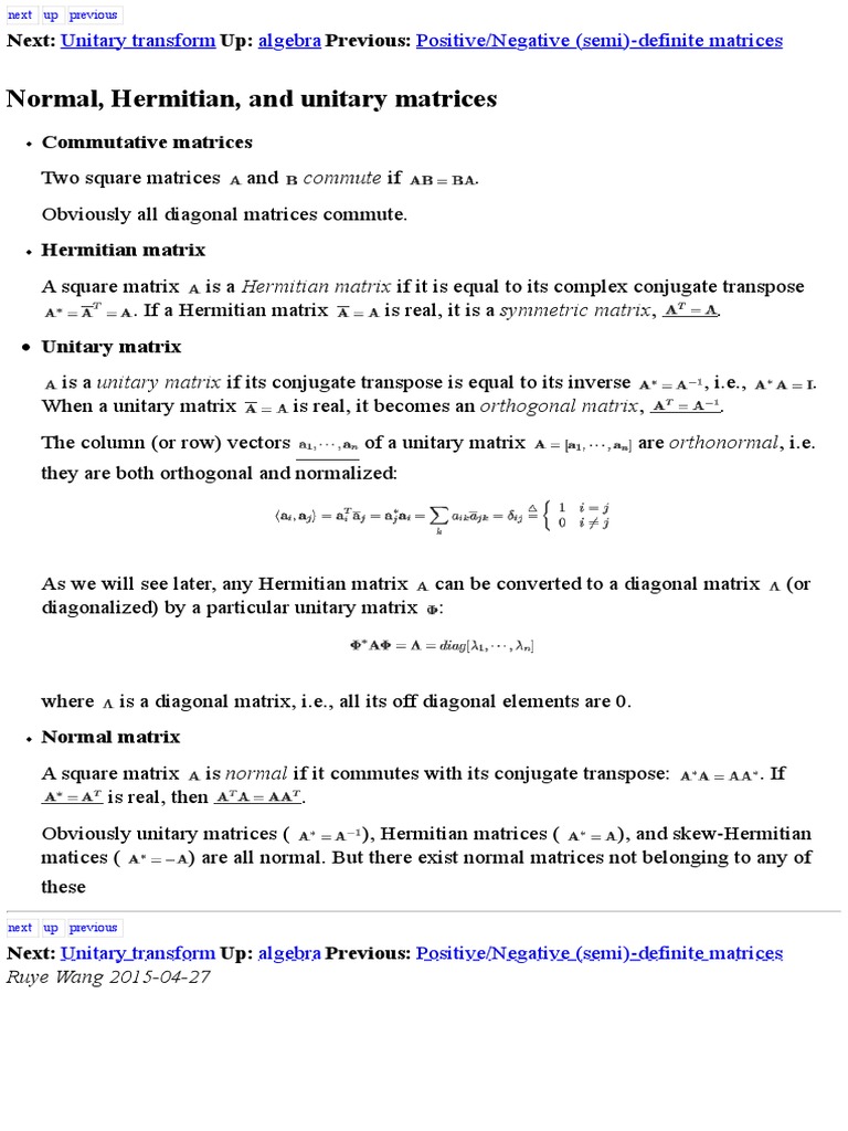 Normal, Hermitian, and Unitary Matrices: Unitary Transform Algebra ...