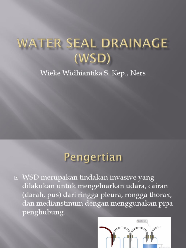 Water Seal Drainage (WSD) | PDF