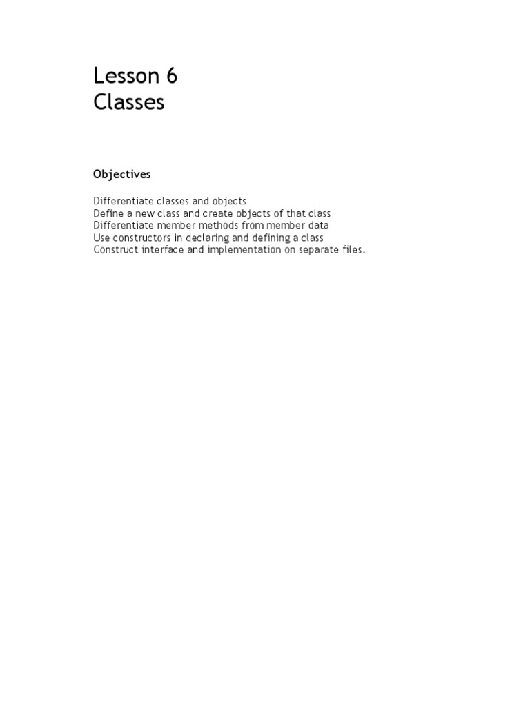Lesson 6 Classes: Objectives | PDF | Class (Computer Programming) | Constructor (Object Oriented ...