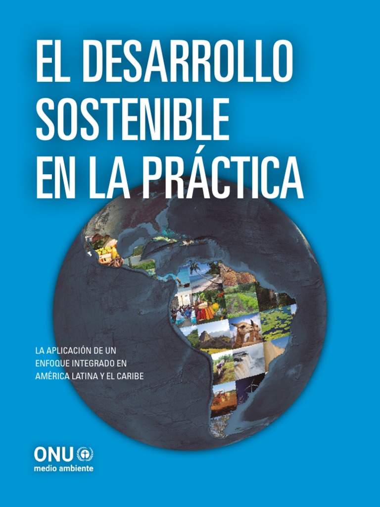 UNEP - Sustainable Development ESP WEB OK PDF | PDF | Desarrollo ...