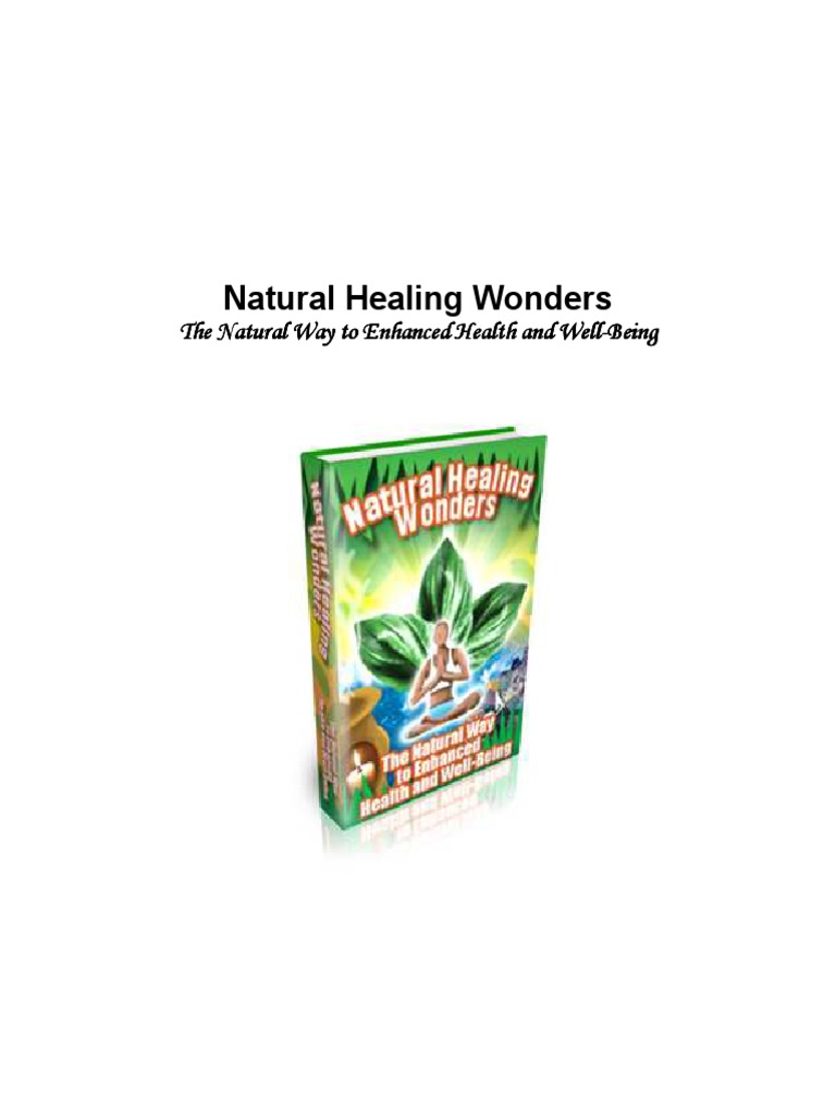 A Comprehensive Guide to Natural Healing Methods and Their ...