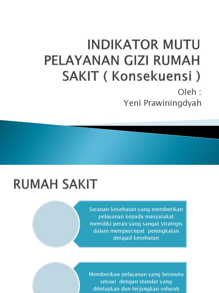 Indikator Mutu Pelayanan Gizi Rumah Sakit | PDF