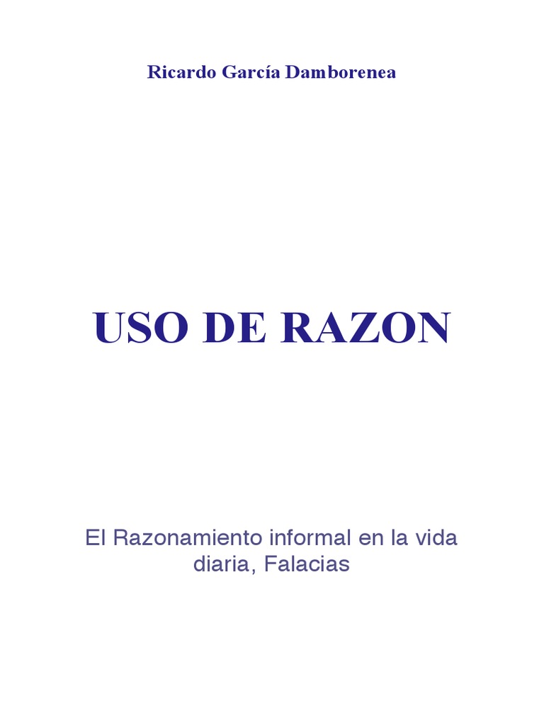 Uso de Razon | PDF | Razón | Falacia