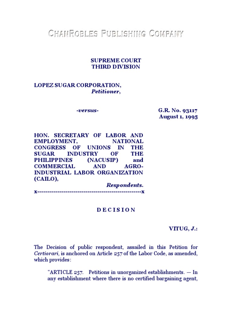 Lopez Sugar Corporation vs. Hon. Secretary of Labor and Employment, G ...