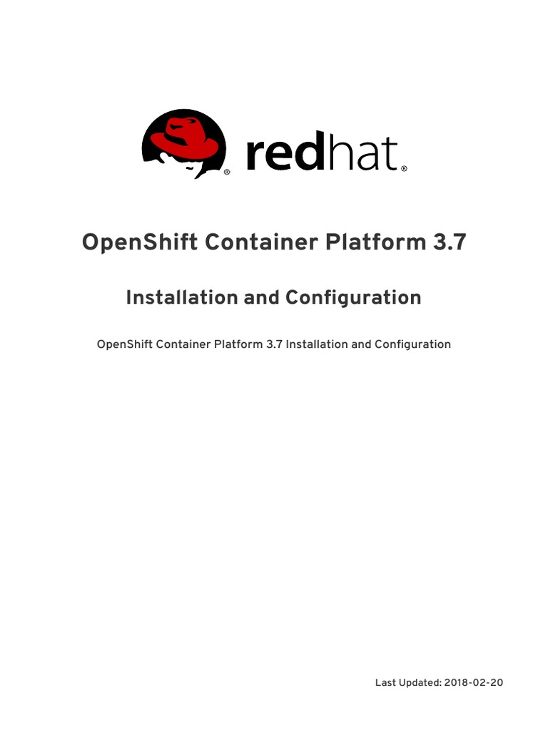 OpenShift Container Platform 3.7 Installation and Configuration en US ...