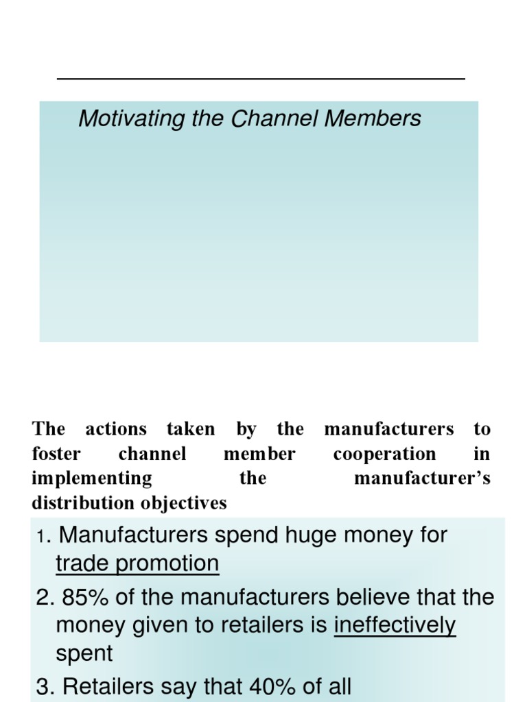 Unit 3 Motivating The Channel Members | PDF | Distribution (Business ...