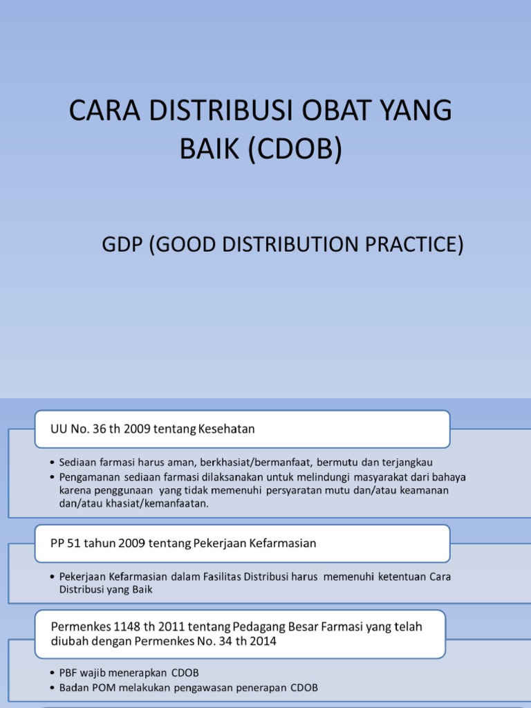 CARA DISTRIBUSI OBAT YANG BAIK CDOB PPTX 27 MEI 2017 | PDF ...