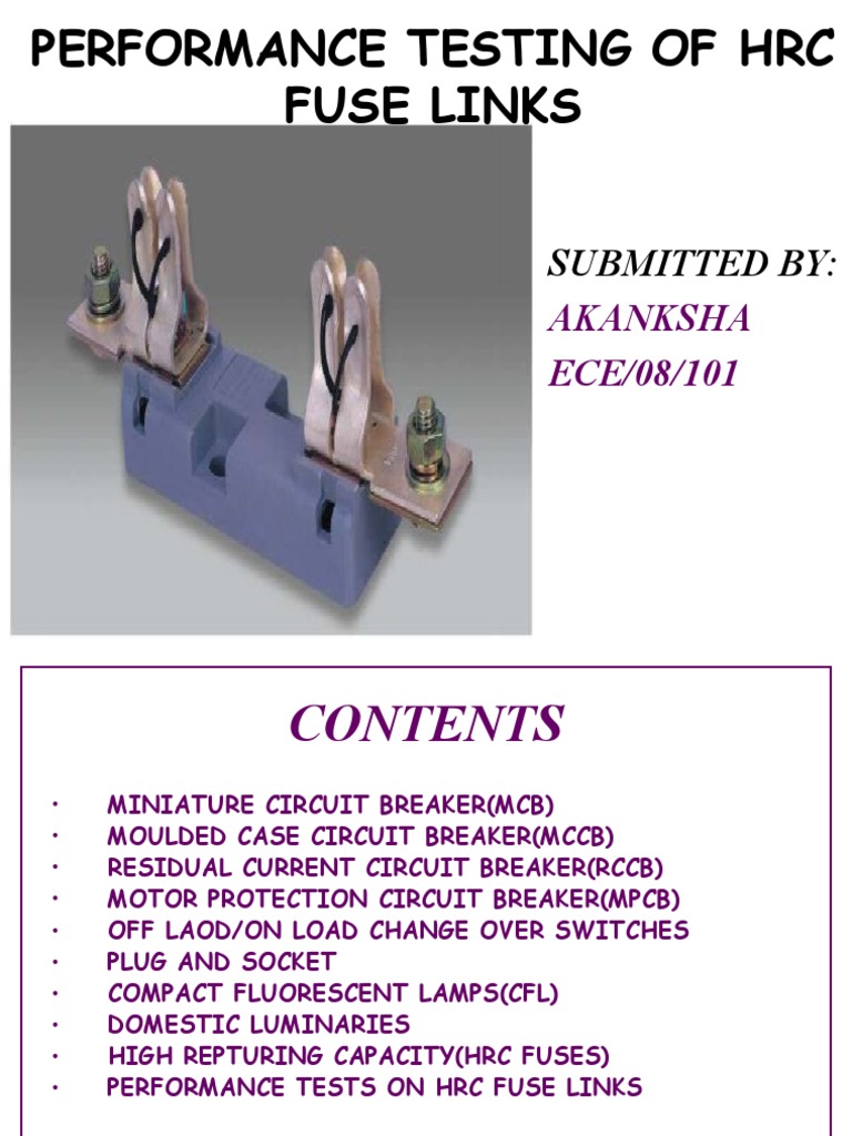 Performance Testing of HRC Fuse Links | PDF | Fuse (Electrical ...