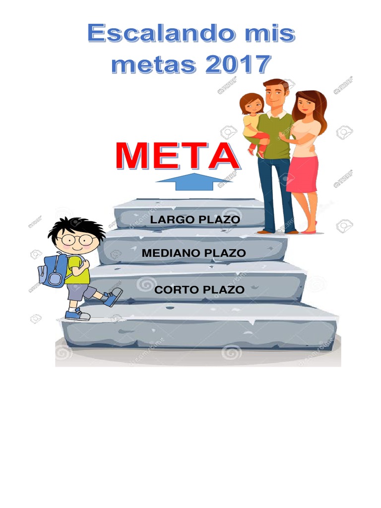 Escalando Mis Metas | PDF | Objetivo | Sicología