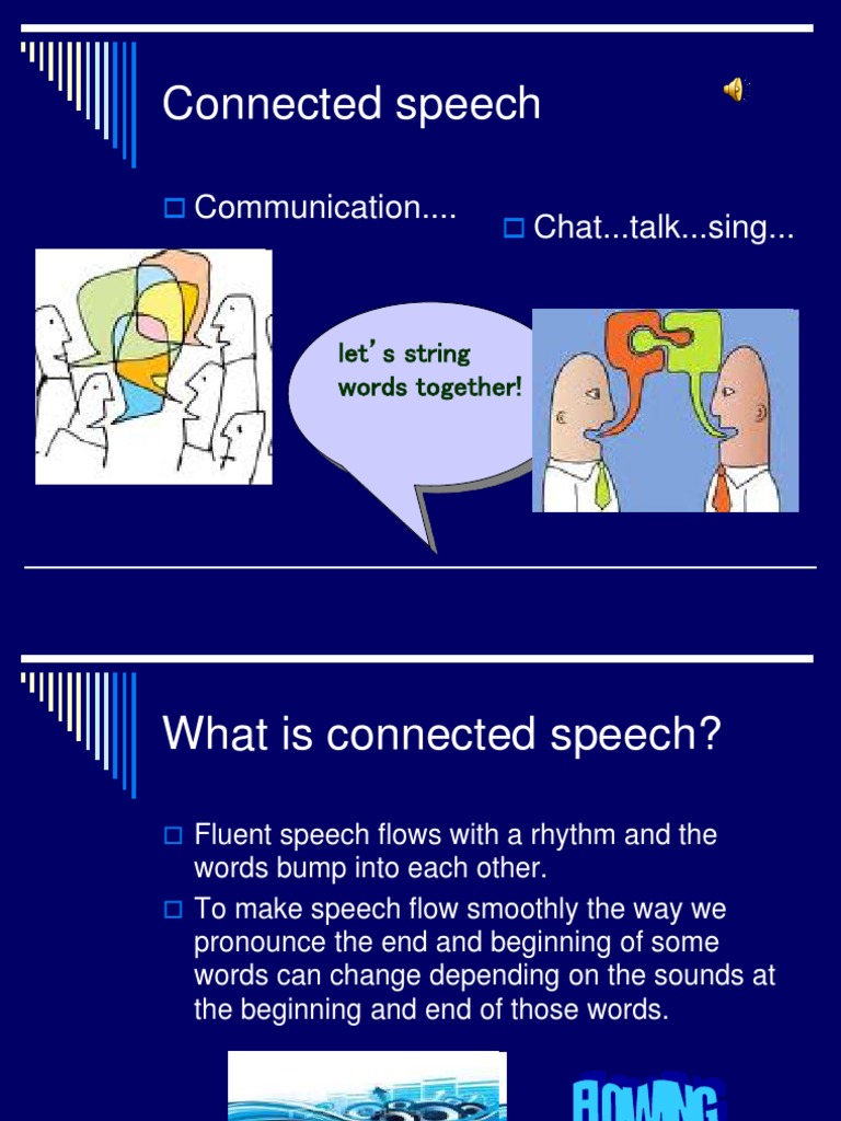 Connected Speech Features | PDF | Stress (Linguistics) | English Language