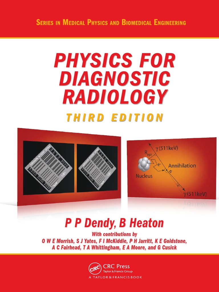 PHYSICS FOR Diagnostic Radiology PDF | PDF | Radioactive Decay | Atomic ...