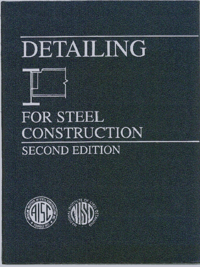 AISC Second Edition Detailing For Steel PDF | PDF